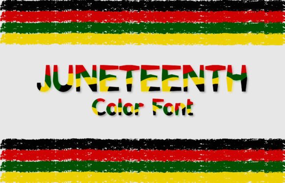 Juneteenth Font Digital Font Download