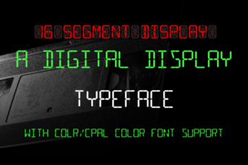16 Segment Display Font Digital Font Download