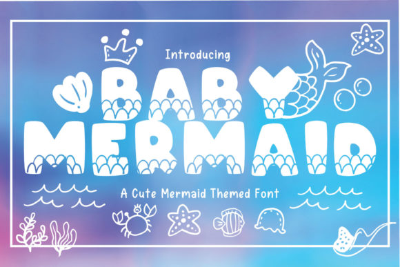 Baby Mermaid Font Digital Font Download
