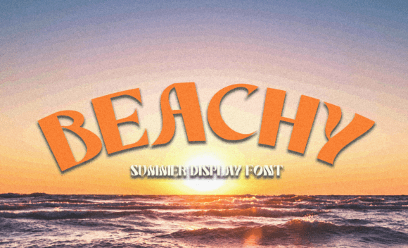 Beachy Font Digital Font Download