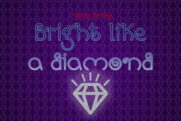 Bright Like a Diamond Font Digital Font Download