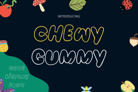 Chewy Gummy Font Digital Font Download