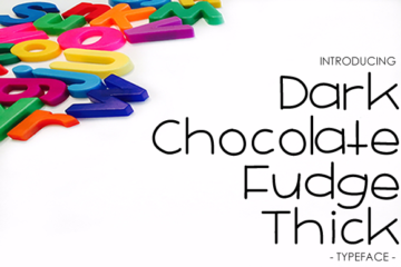 Dark Chocolate Fudge Thick Font Digital Font Download