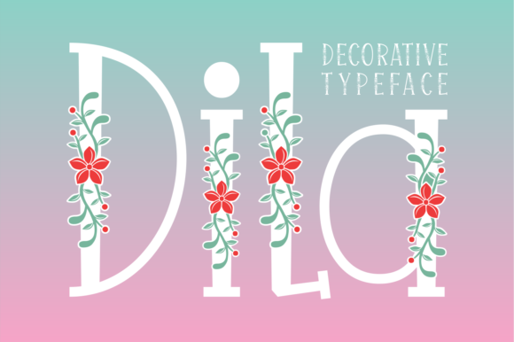 Dila Font Digital Font Download