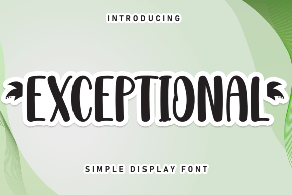 Exceptional Font Digital Font Download