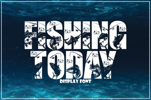 Fishing Today Font Digital Font Download
