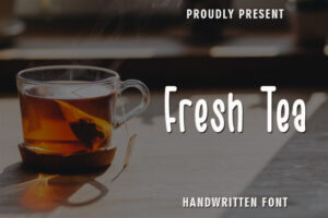 Fresh Tea Font Digital Font Download