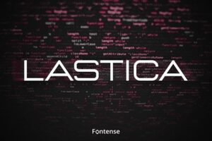 Lastica Font Digital Font Download