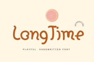 Long Time Font Digital Font Download