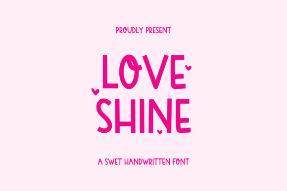 Love Shine Font Digital Font Download
