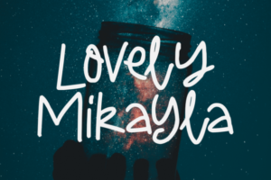 Lovely Mikayla Font Digital Font Download