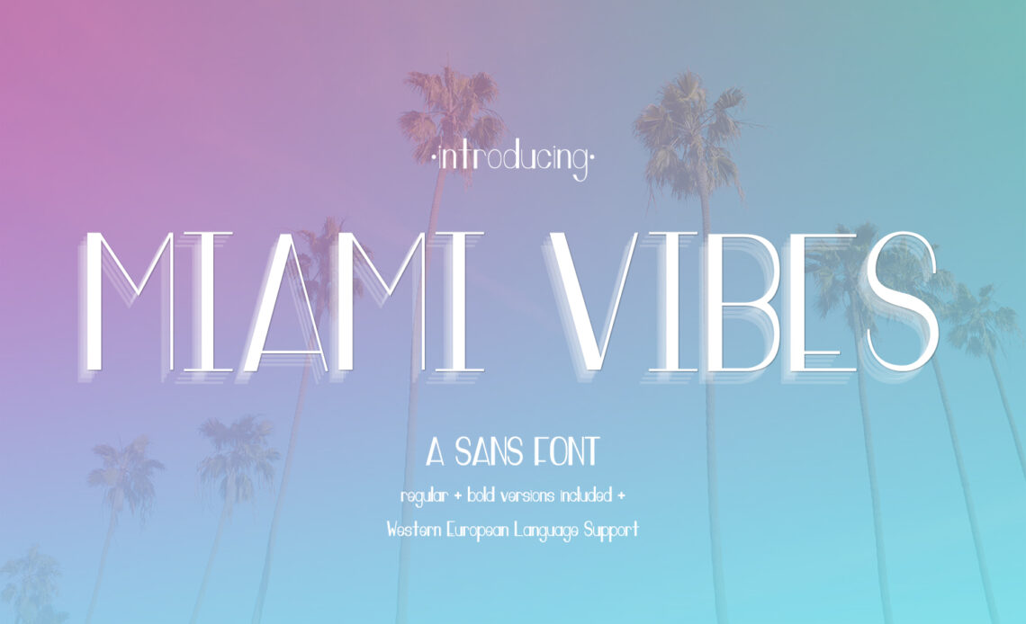 Miami Vibes Font Digital Font Download