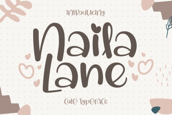 Naila Lane Font Digital Font Download