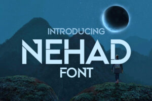 Nehad Font Digital Font Download