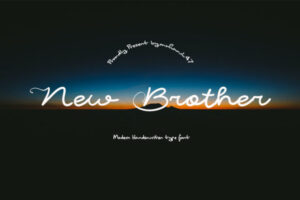 New Brother Font Digital Font Download