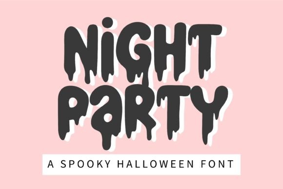 Night Party Font Digital Font Download