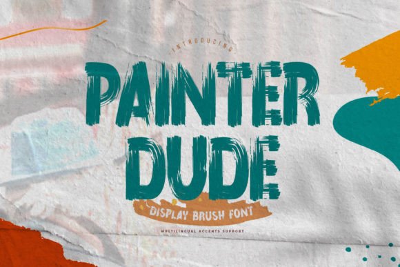 Painter Dude Font Digital Font Download