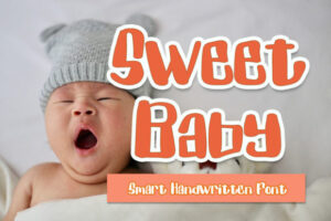 Sweet Baby Font Digital Font Download