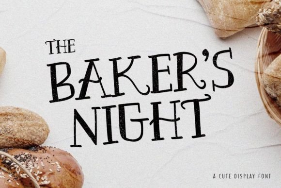 The Baker's Night Font Digital Font Download