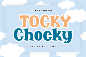 Tocky Chocky Font Digital Font Download