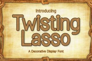 Twisting Lasso Font Digital Font Download