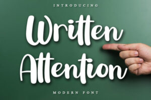 Written Attention Font Digital Font Download