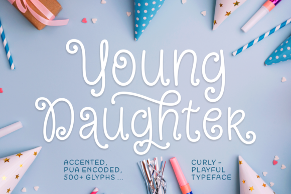 Young Daughter Font Digital Font Download